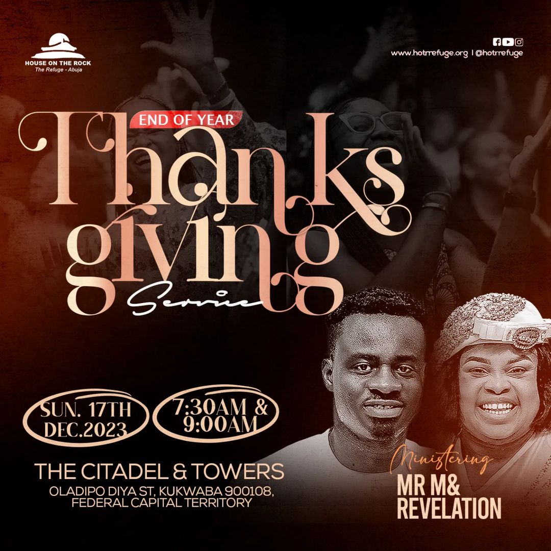 THANKSGIVING SERVICE DECEMBER 2023 - House on the Rock, The Refuge, Abuja